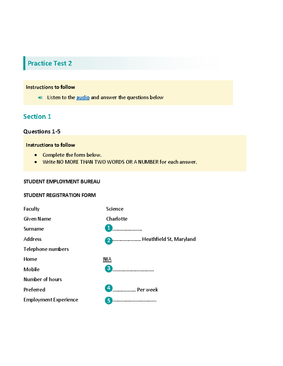Listening test 2 - Section 1 Questions 1- Instructions to follow ...
