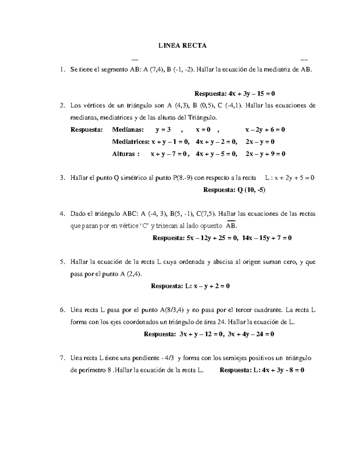 Ejercicios - hola - LINEA RECTA __ __ Se tiene el segmento AB: A (7,4 ...