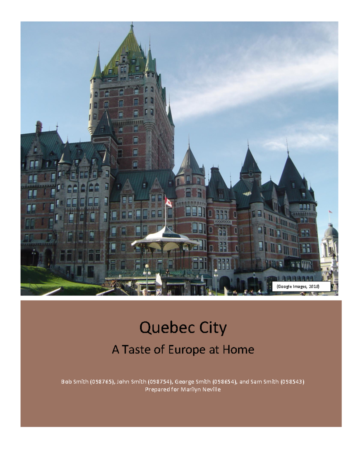 3. Sample Travel Report - Quebec City A Taste of Europe at Home Bob ...