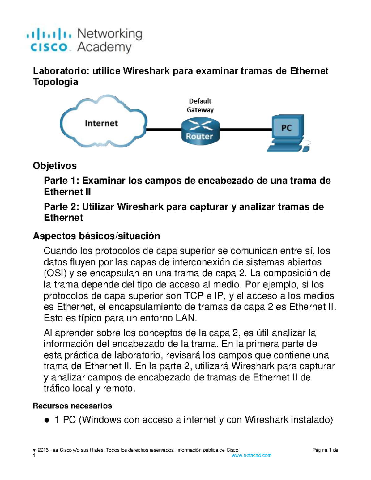 7.1.6 Lab - Use Wireshark to Examine Ethernet Frames - 2013 - aa Cisco y/o sus filiales. Todos ...