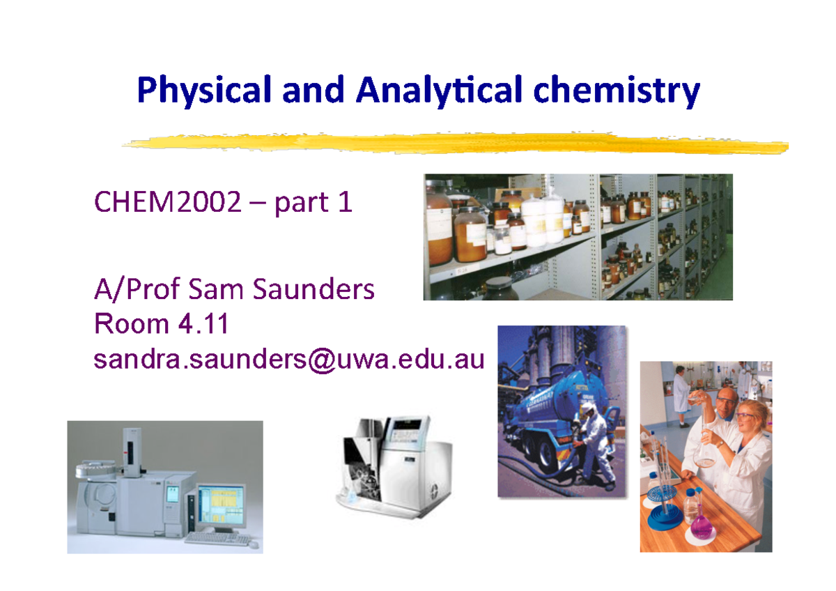 Physical and Analytical Chemistry - Lecture Slides - slides - Physical and Analy-cal chemistry ...