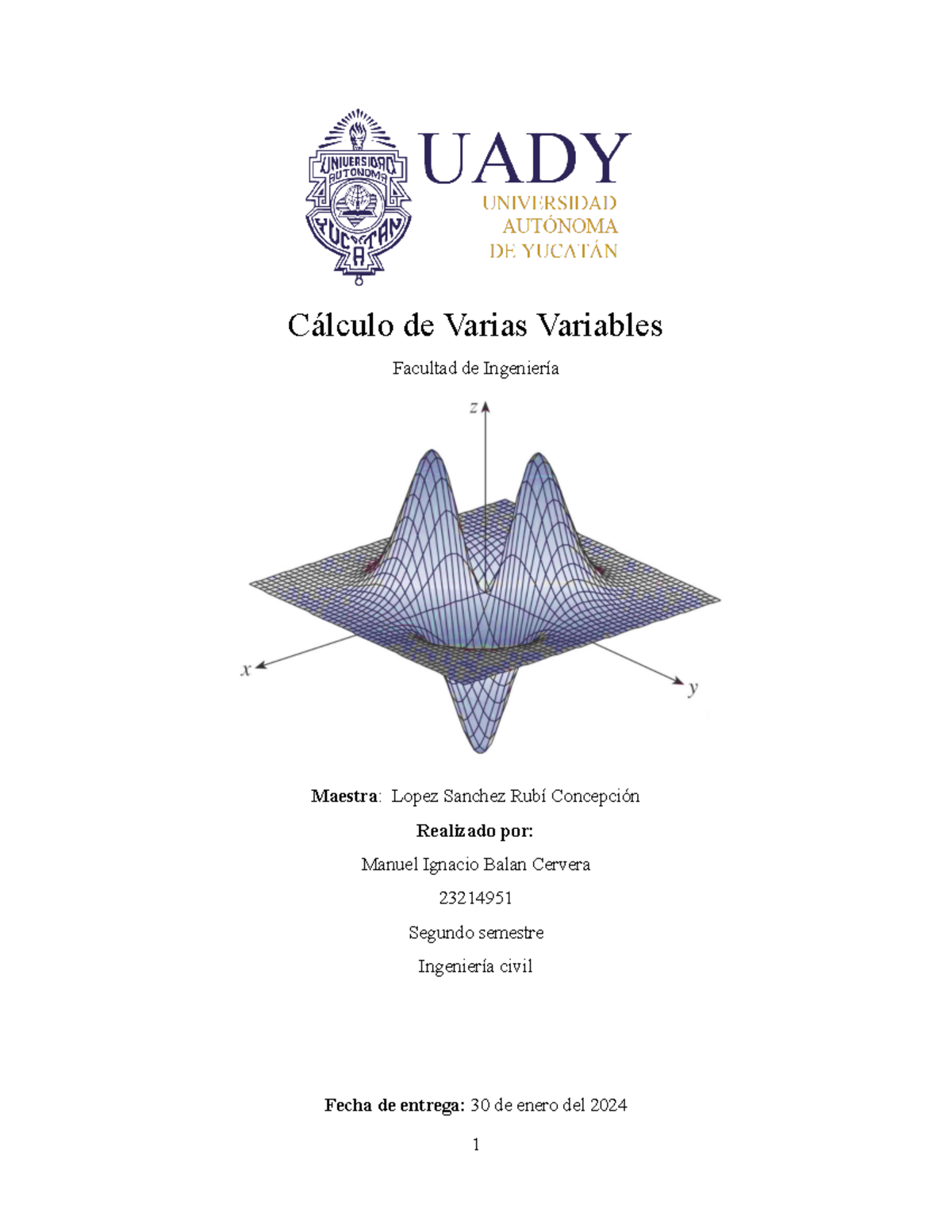 Cálculo de Varias Variables - Cálculo de Varias Variables Facultad de ...