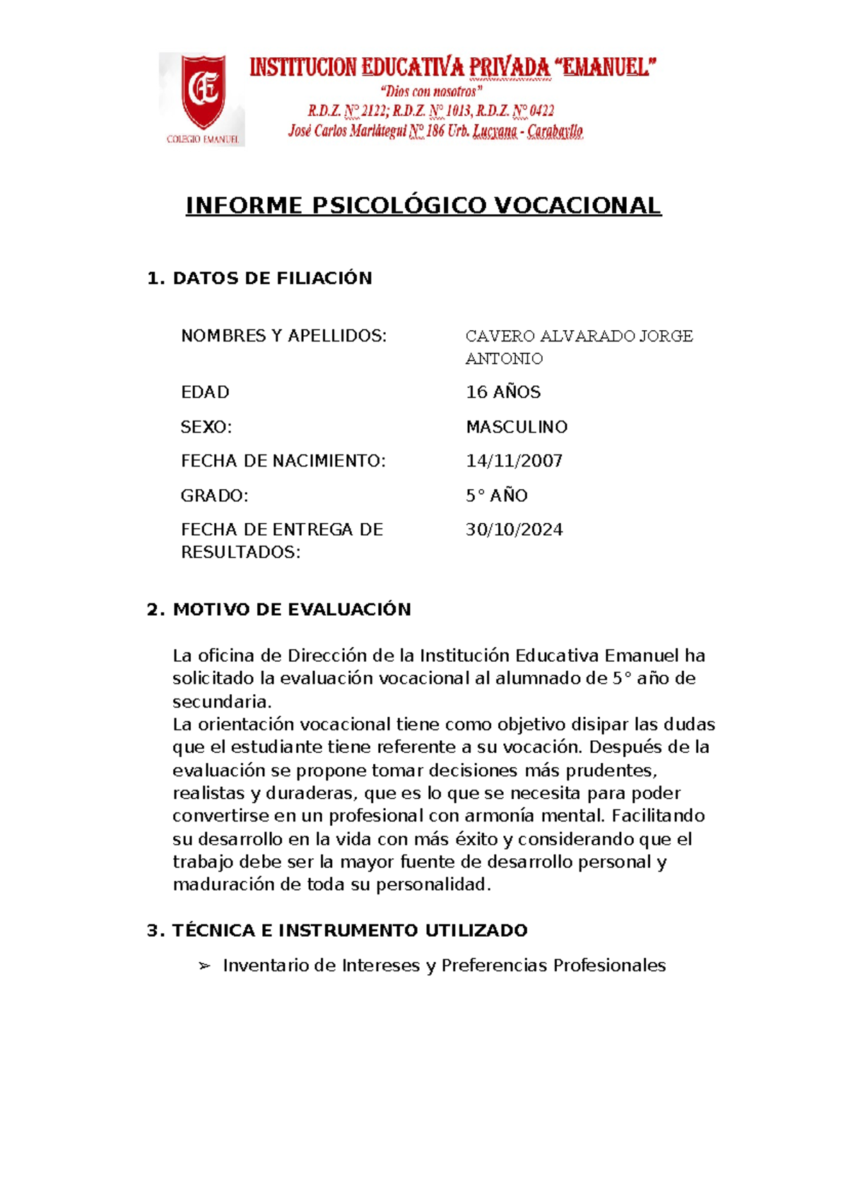 Informe Psicológico Listo Cavero Jorge - INFORME PSICOLÓGICO VOCACIONAL ...