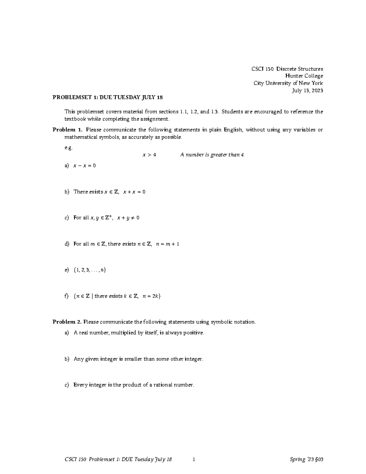 Problemset 01 - Old homework can be used as practice - CSCI 150 Discrete Structures Hunter ...