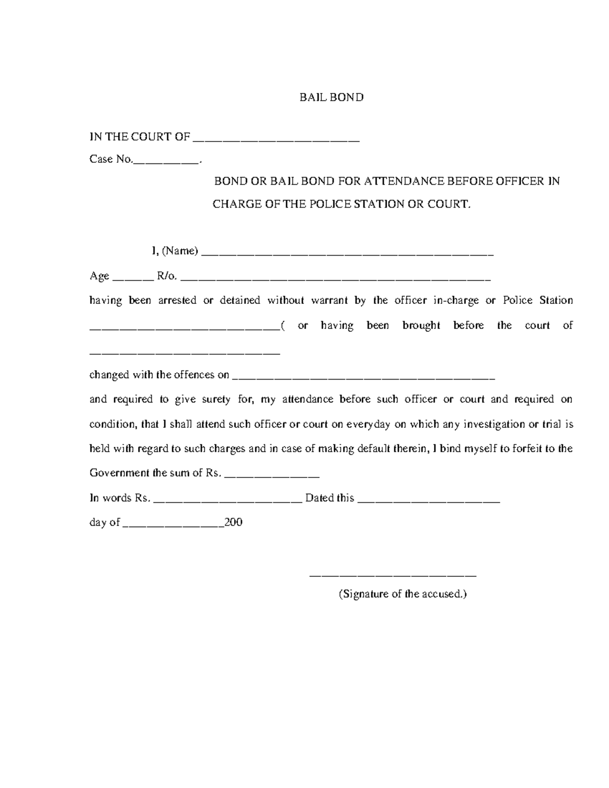 Forms Bail Bond used in lower courts - BAIL BOND IN THE COURT OF