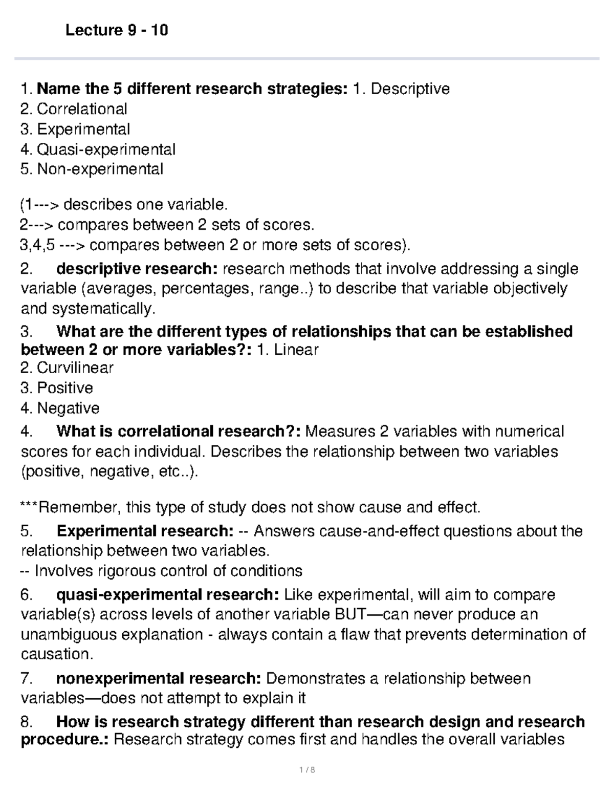 Neur2001 9 -10 notes - Name the 5 different research strategies: 1 ...