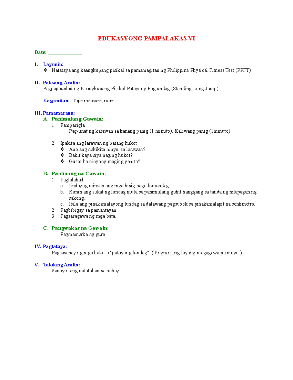 PE 6 1st rating - lesson plan - Date: _____________ I. Layunin ...