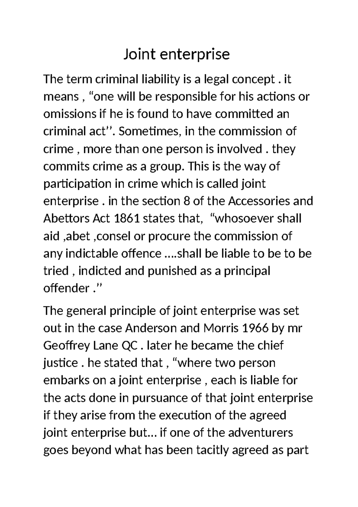 Joint enterprise 60% - Joint enterprise The term criminal liability is ...