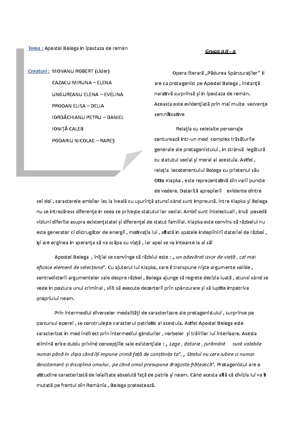 Proiect Apostol Bologa - Grupa a II - a Opera literară „Pădurea ...