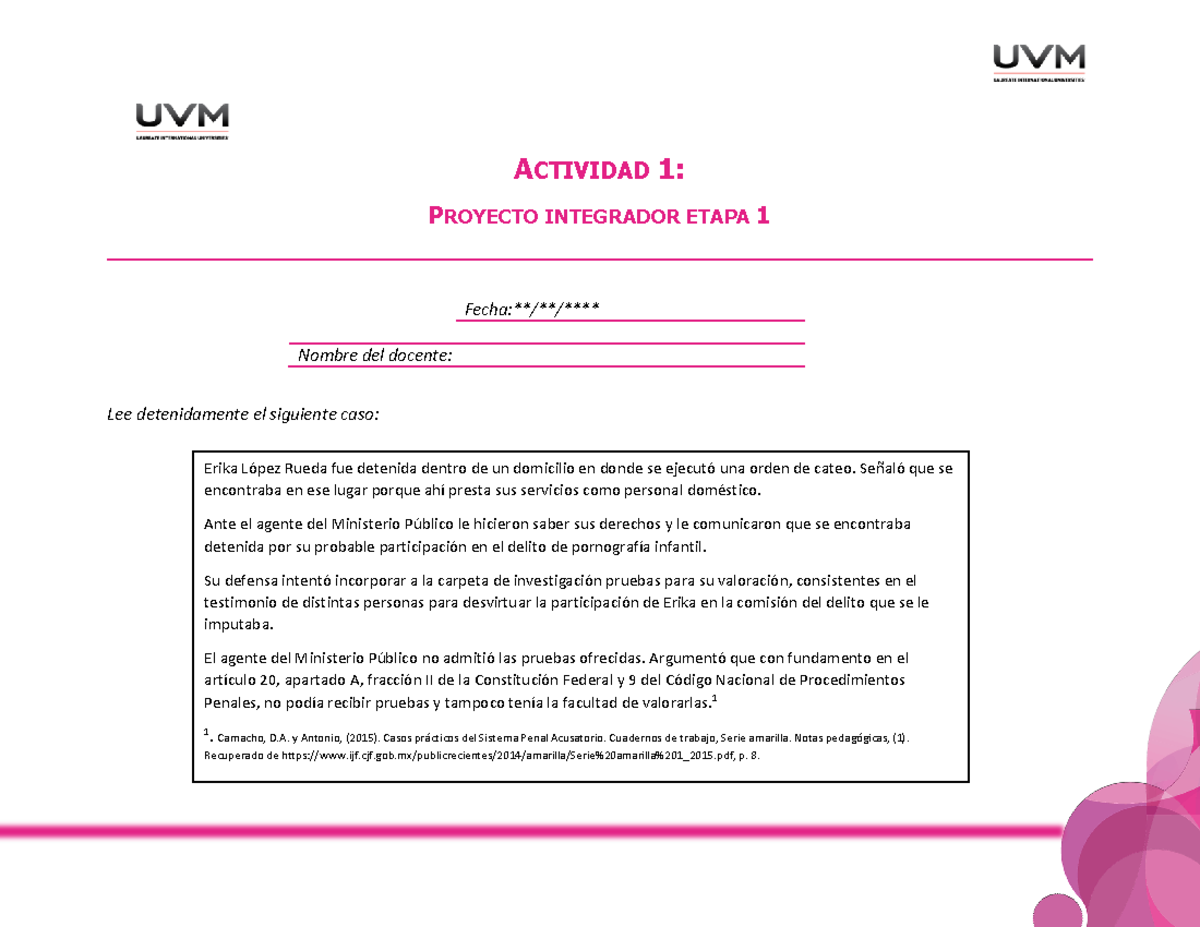 Actividad 1. Proyecto integrador etapa 1 - ACTIVIDAD 1: PROYECTO INTEGRADOR ETAPA 1 Fecha ...