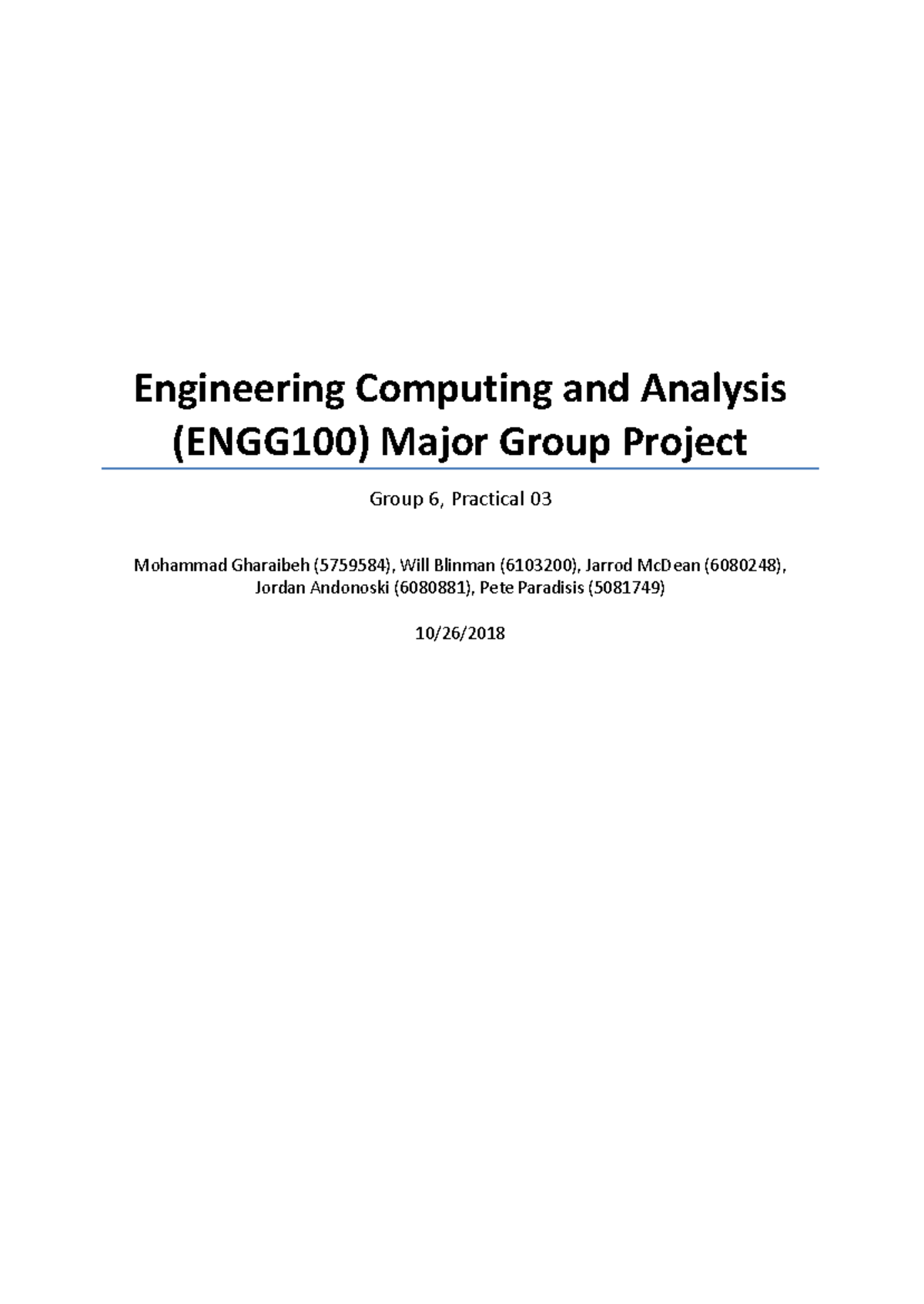 ENGG100 Group Assignment - Engineering Computing and Analysis (ENGG100 ...
