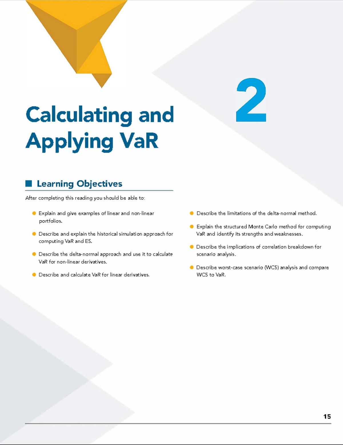 GARP-Part 1-Book 4-Valuation-and-risk-models-2023-4 - Calculating and Applying VaR Learning ...