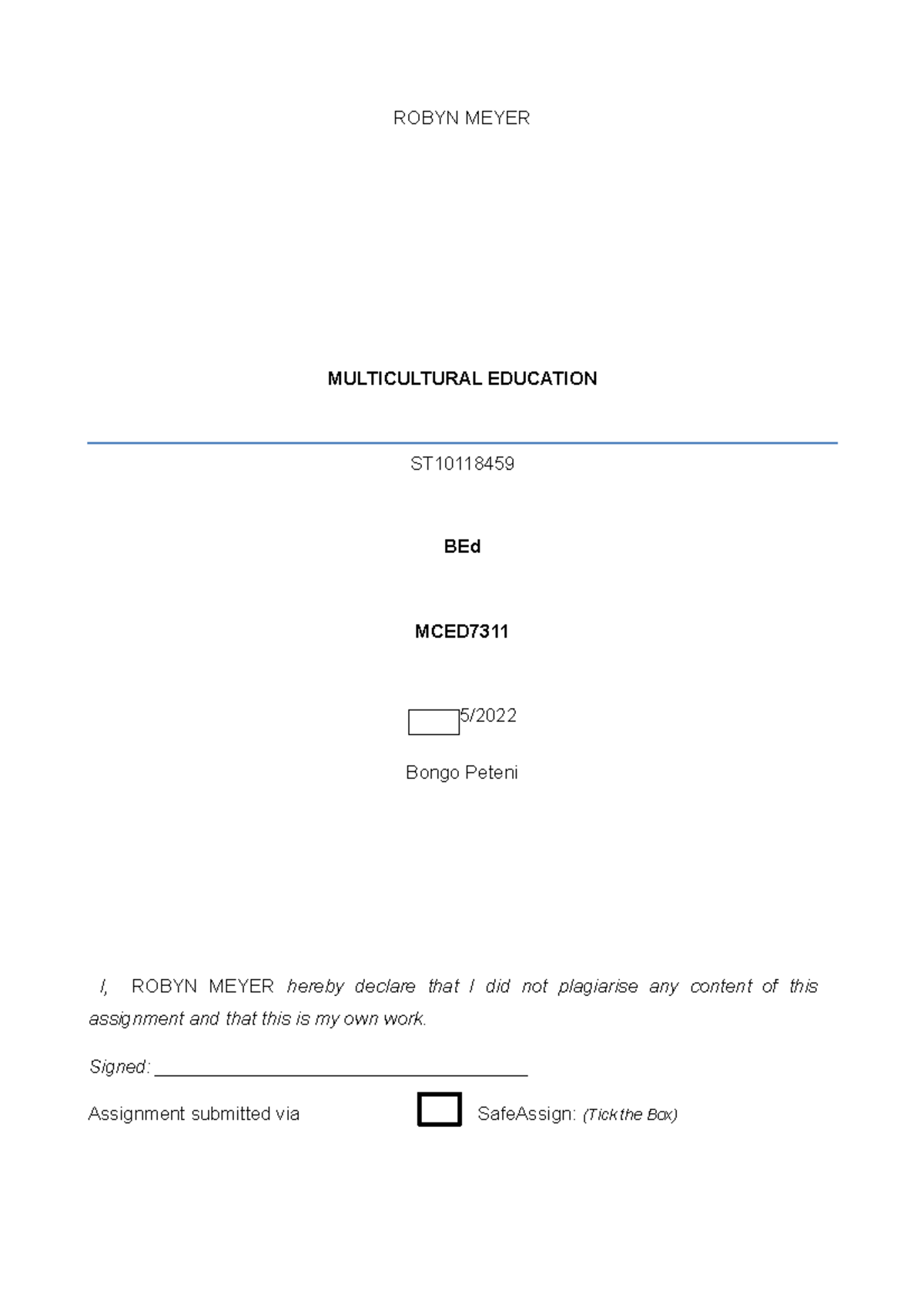 Robyn Meyer. ST10118459. MCED7311. Assignment 1 - ROBYN MEYER ...