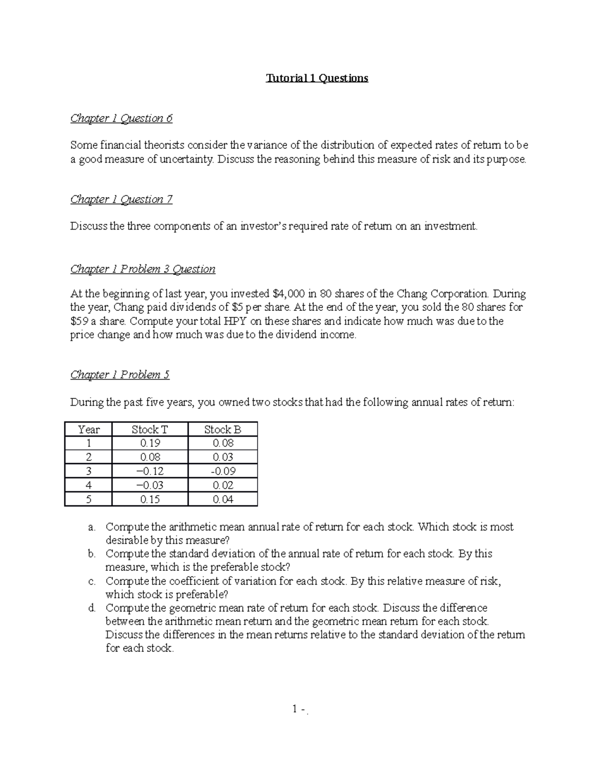 Tutorial 1 Questions - n/a - Tutorial 1 Questions Chapter 1 Question 6 ...