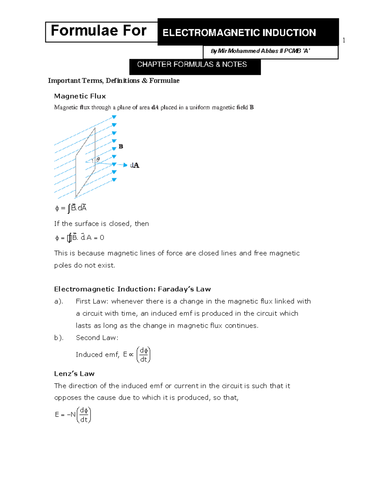 Electomagnetic-induction - 1 Magnetic Flux Magnetic flux through a plane of area dA placed in a ...