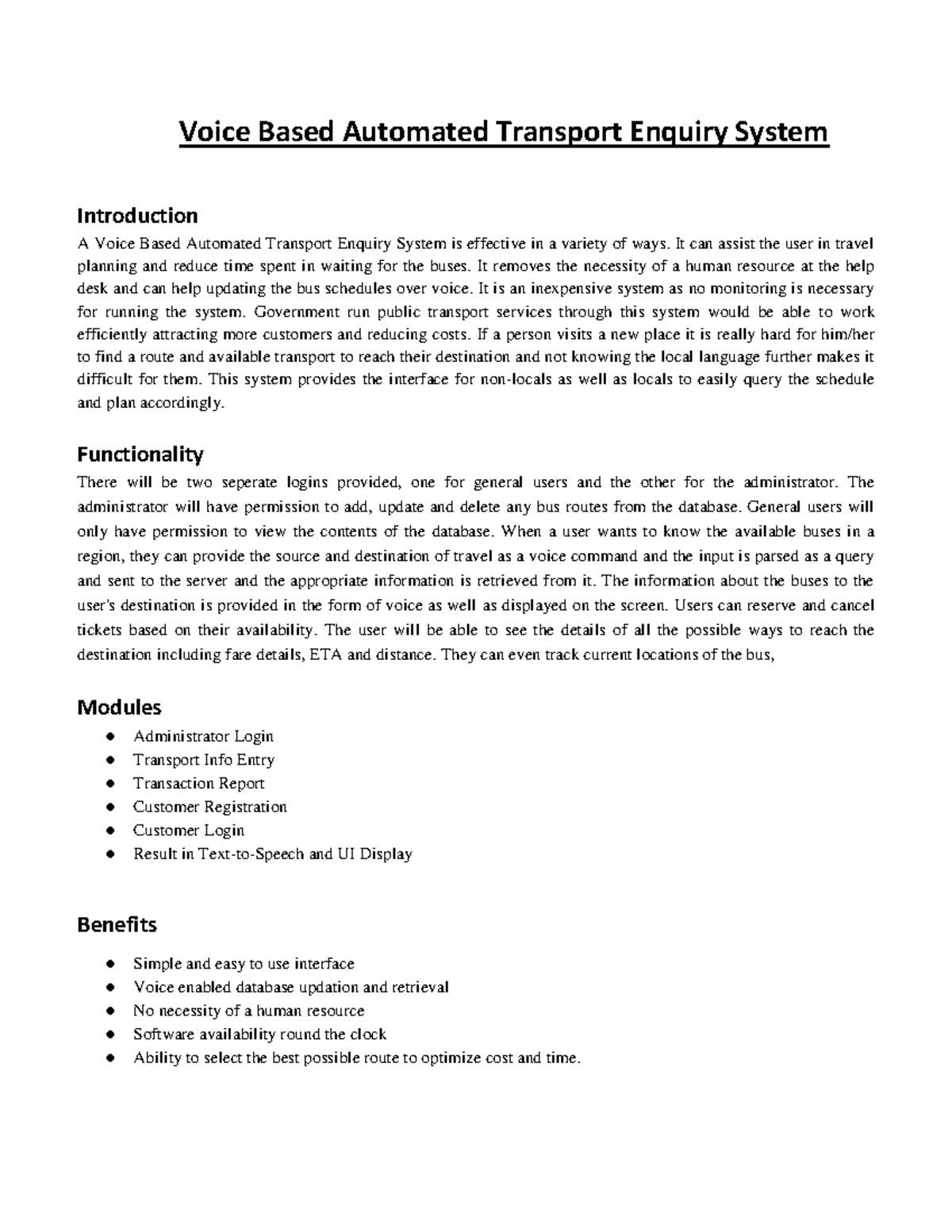 Voice Based Automated Transport Enquiry System 123 - It can assist the user in travel planning ...