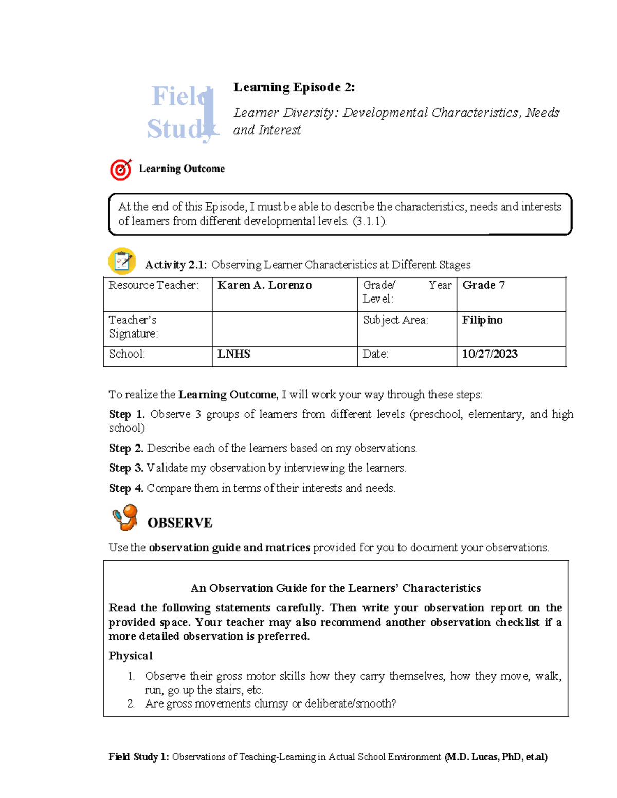 Learning episode 2 field study 1 - Activity 2: Observing Learner ...