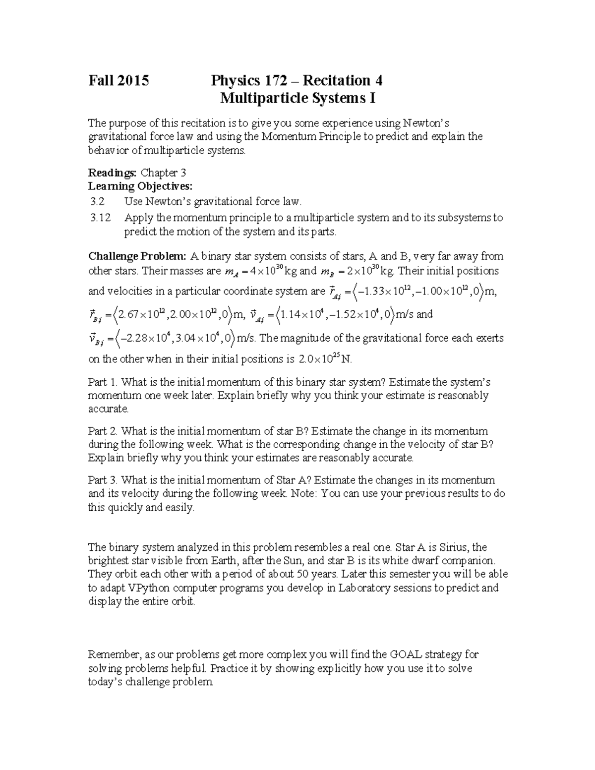 Rec04 172Fall15 - Recitation Problems - Fall 2015 Physics 172 – Recitation 4 Multiparticle ...