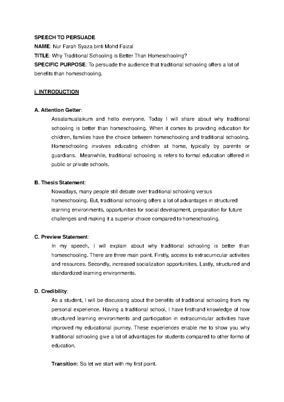 Speech To Persuade - SPEECH TO PERSUADE NAME: Nur Farah Syaza binti ...