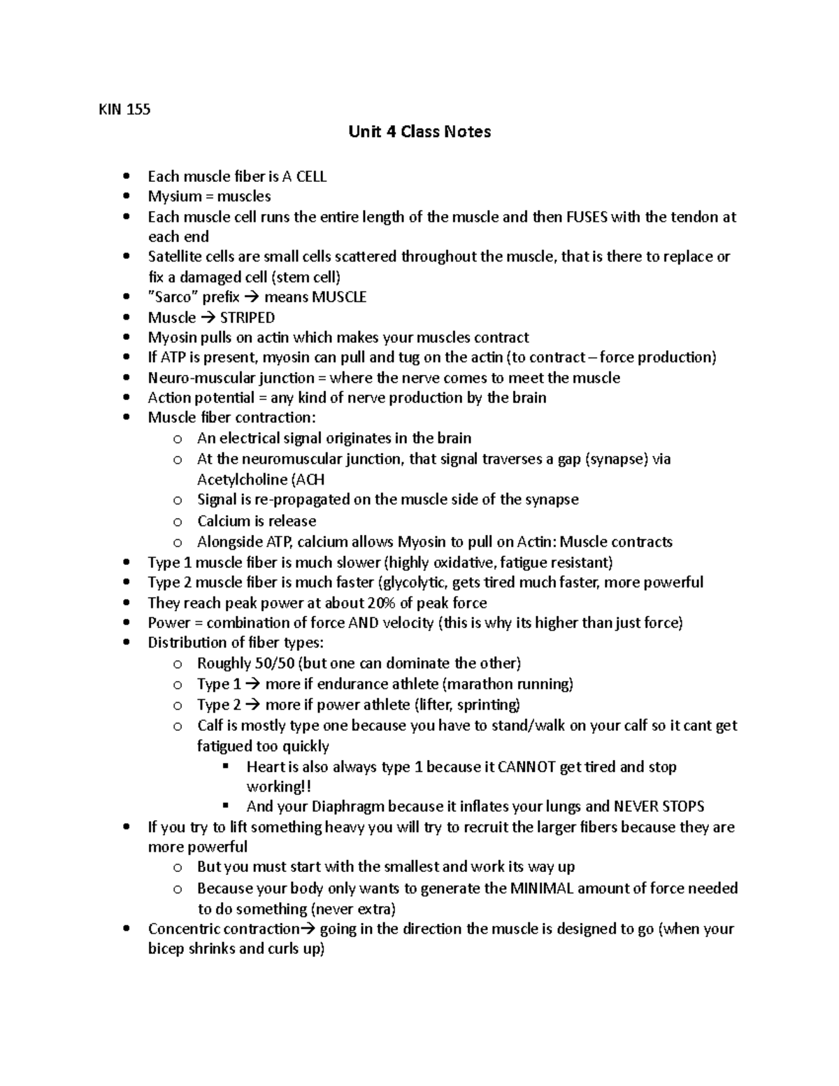 KIN 155 Unit 4 Class Notes - KIN 155 Unit 4 Class Notes Each muscle ...