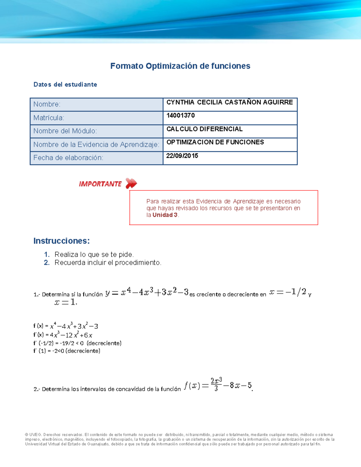416325632-Optimizacion - Formato Optimización de funciones Datos del estudiante Nombre: CYNTHIA ...