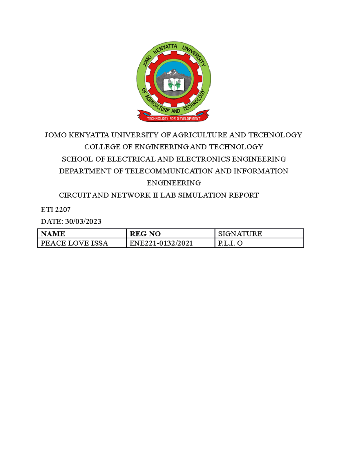 CNT LAB Report - JOMO KENYATTA UNIVERSITY OF AGRICULTURE AND TECHNOLOGY ...