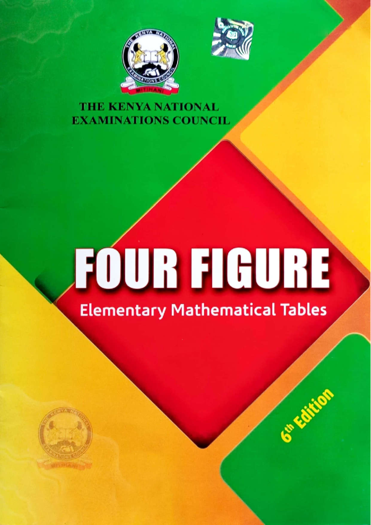 The KNEC Four Figure Elementary Mathematical Table 6th Edition - KINIA ...