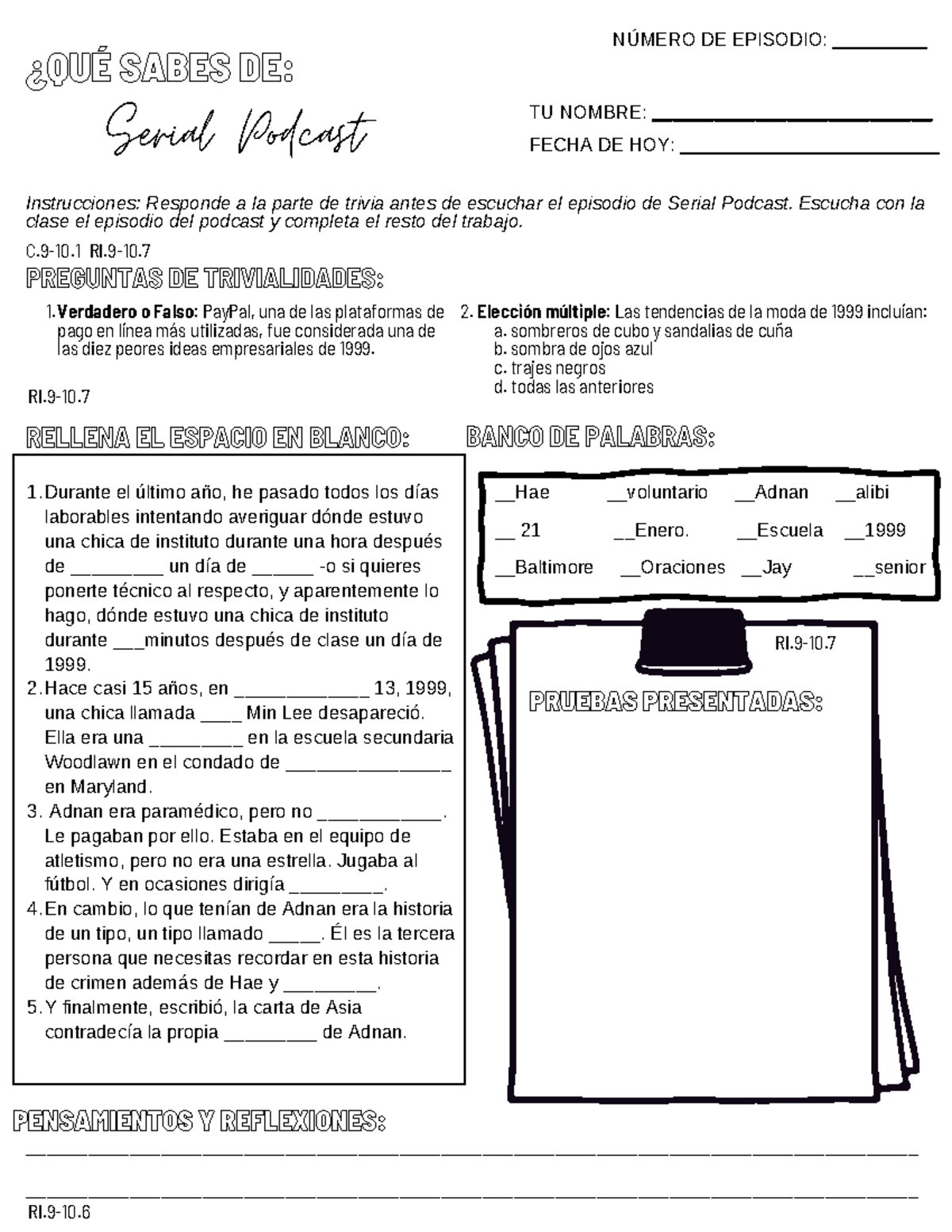 (Spanish) Episode 1 Serial Podcast Notes - ¿QUÉ SABES DE: Serial ...