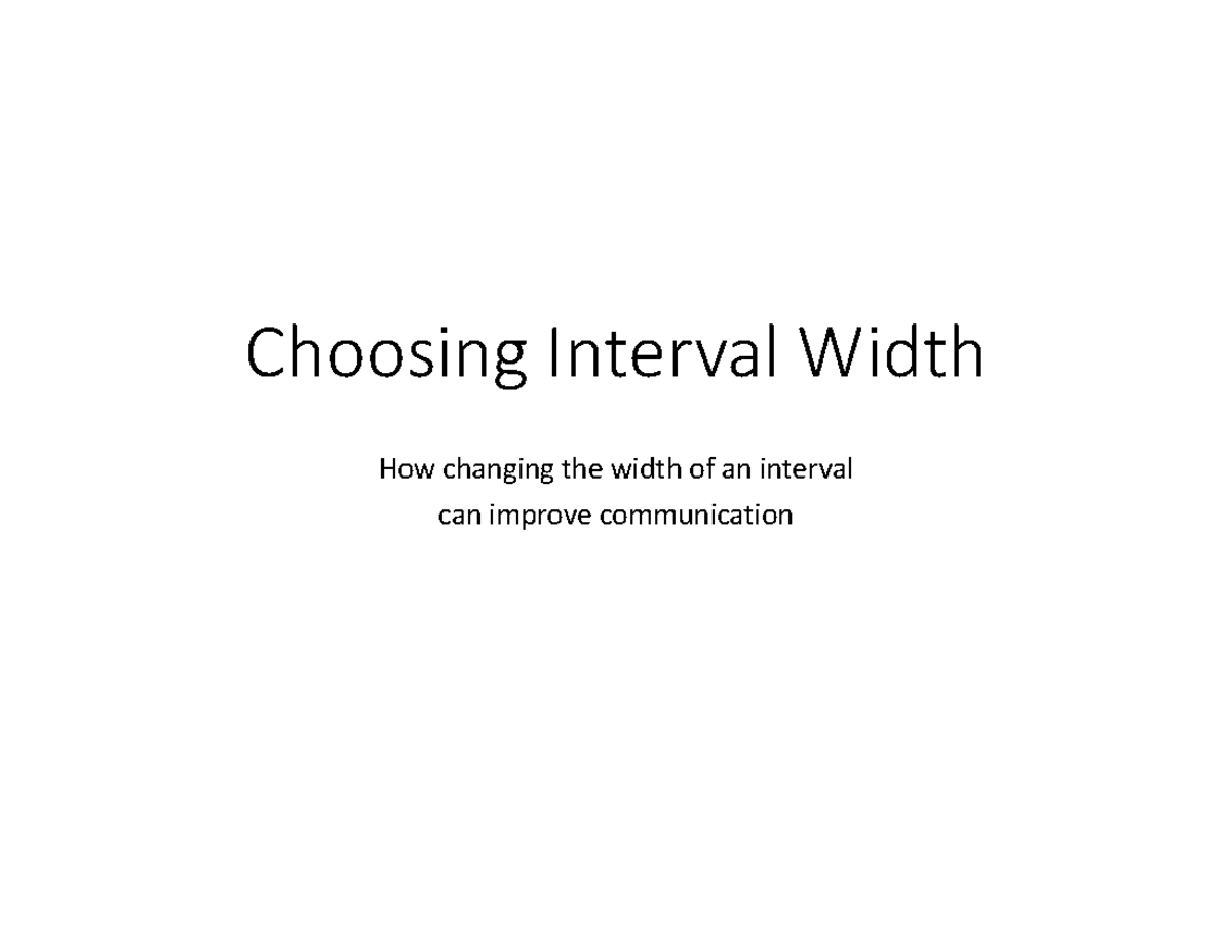 PYKE, Nicholas Kozinski Interval Width Demo - Choosing Interval Width ...