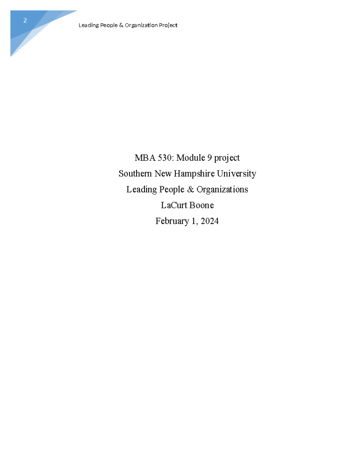 Project 9 MBA copy copy copy - Leading People & Organization Project ...