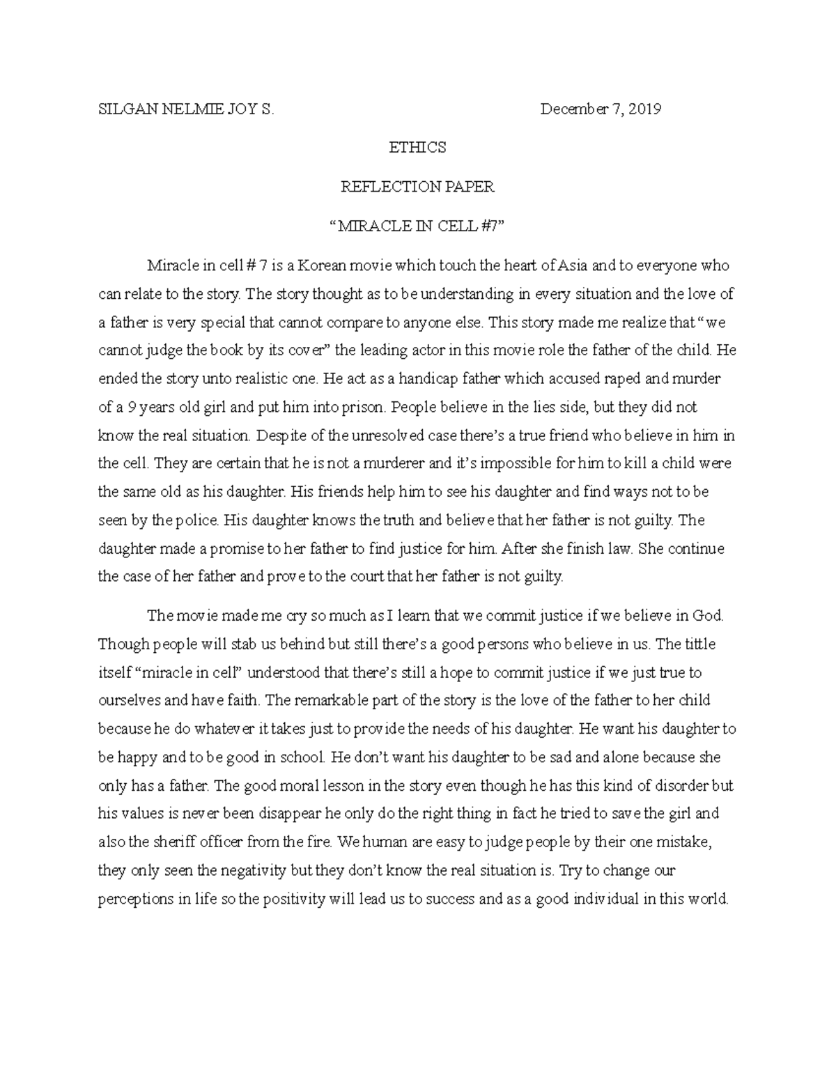 Ethics reflection - SILGAN NELMIE JOY S. December 7, 2019 ETHICS ...