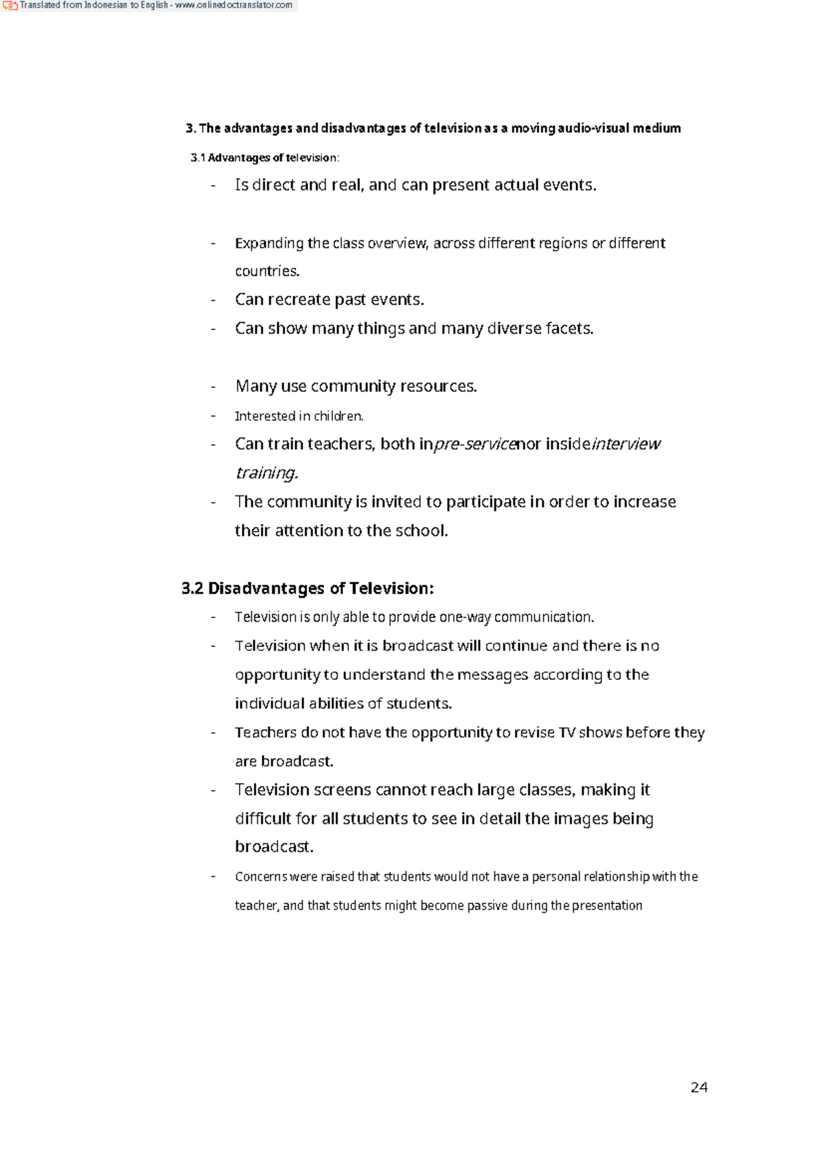 The advantages and disadvantages of television as a moving audio-visual ...