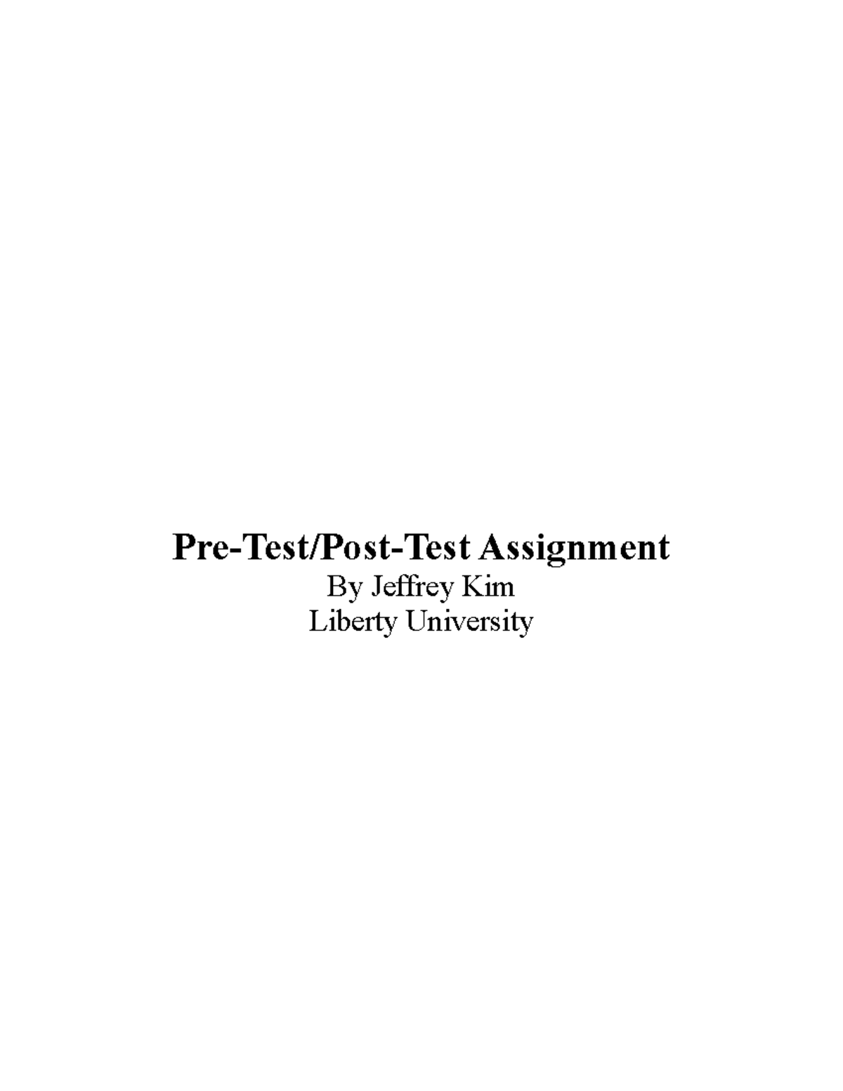 Pre-Post test redo - Assignment - Pre-Test/Post-Test Assignment By ...