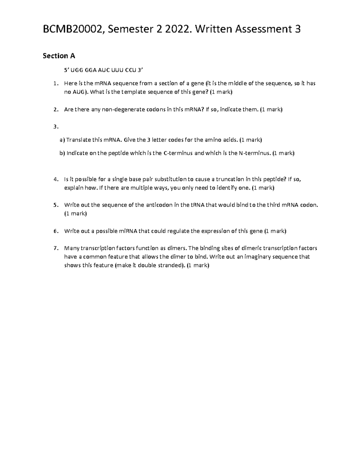 Mega Written Assignment 3 s2 2022 - Section A 5’ UGG GGA AUC UUU CCU 3 ...