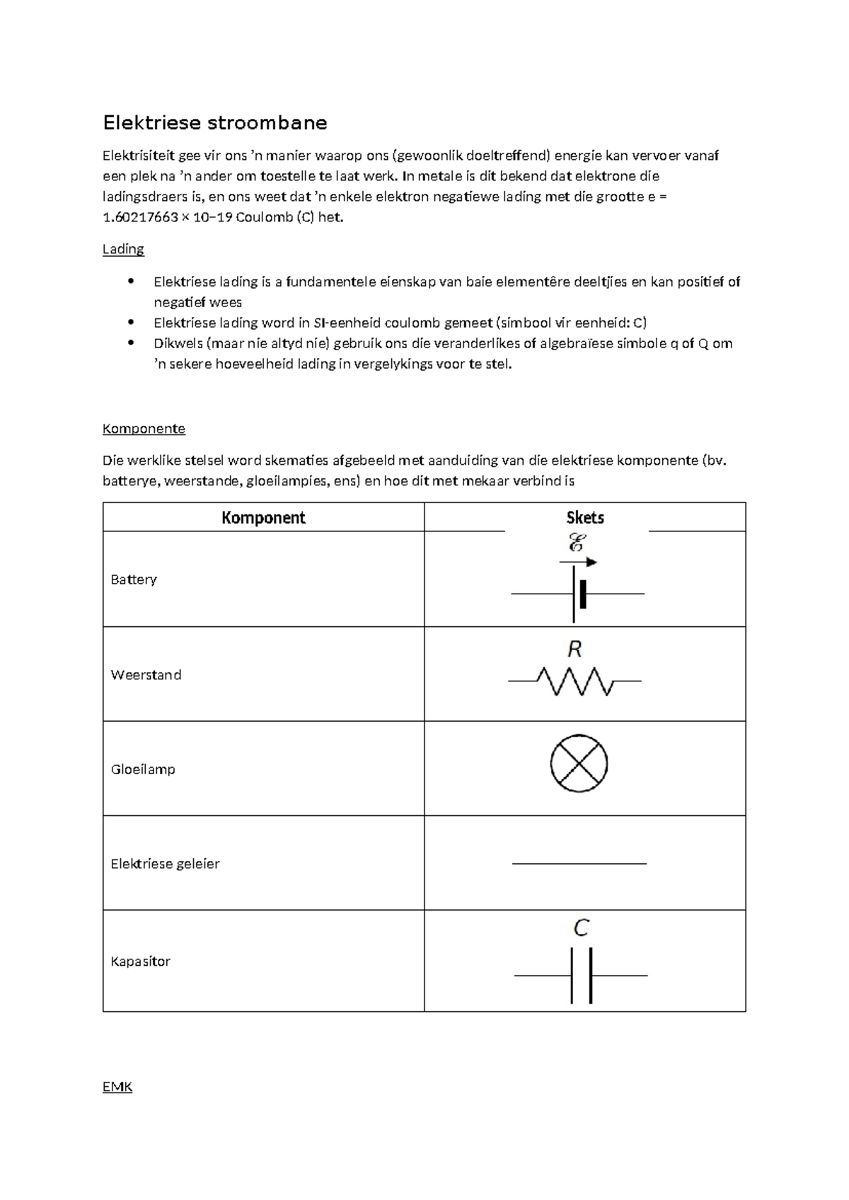 Elektriese stroombane - Elektriese stroombane Elektrisiteit gee vir ons ’n manier waarop ons ...