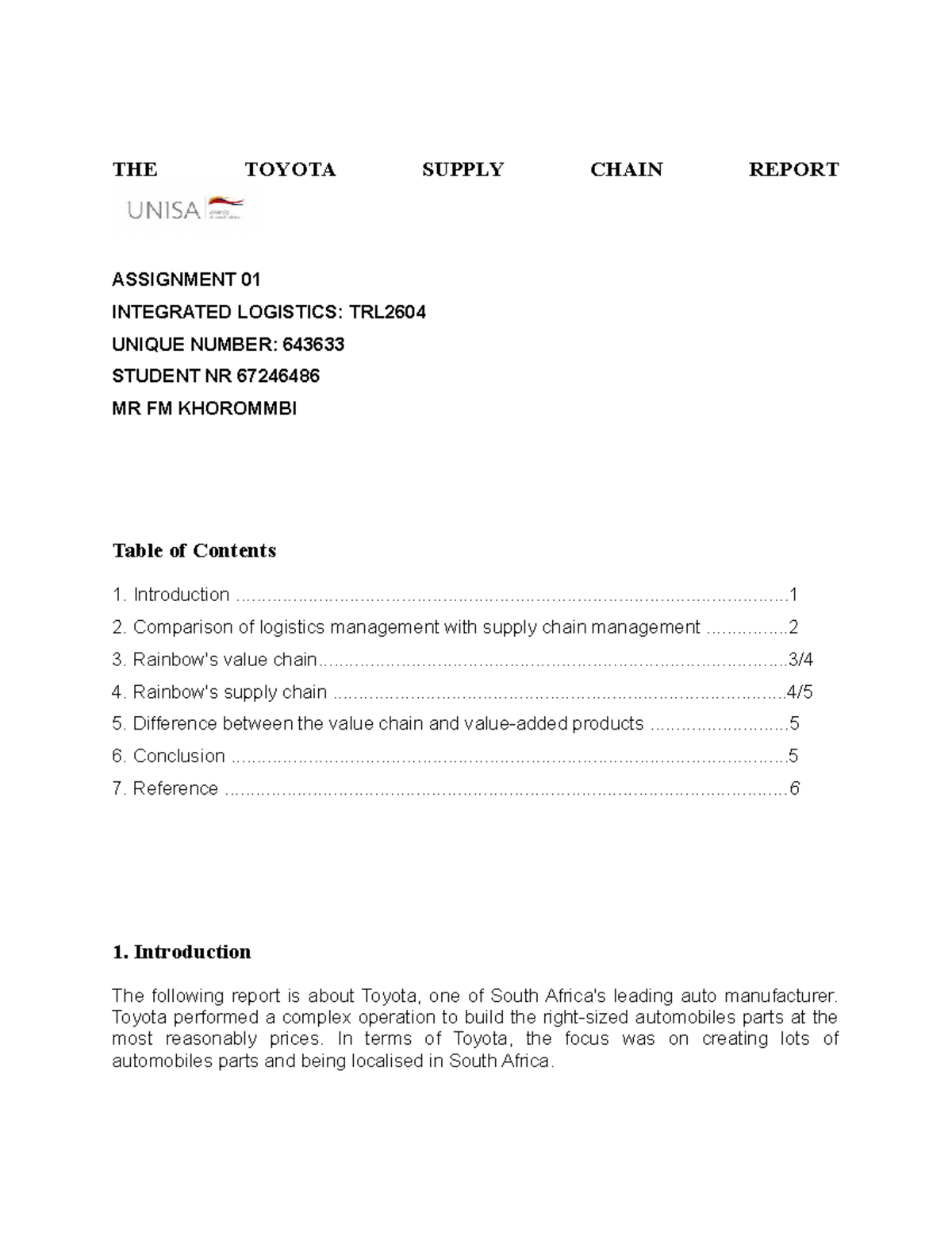 TRL 2604 Integrated Logistics Assignment 1 2022 - THE TOYOTA SUPPLY CHAIN REPORT ASSIGNMENT 01 ...