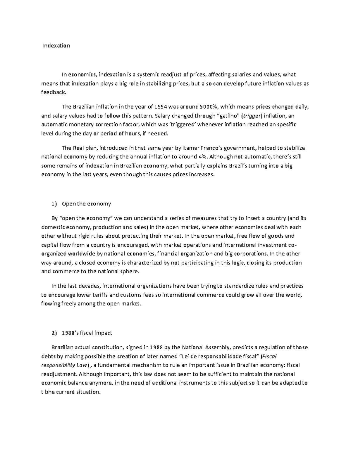 Indexation - Definition - Indexation In economics, indexation is a ...