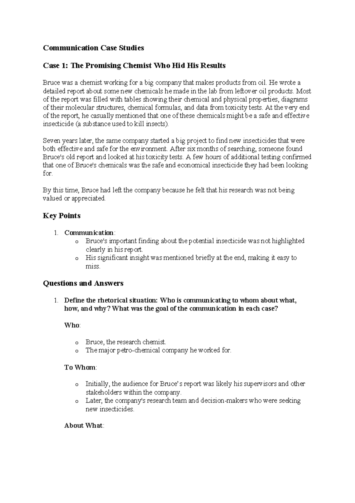 Communication Case Studies - He wrote a detailed report about some new ...