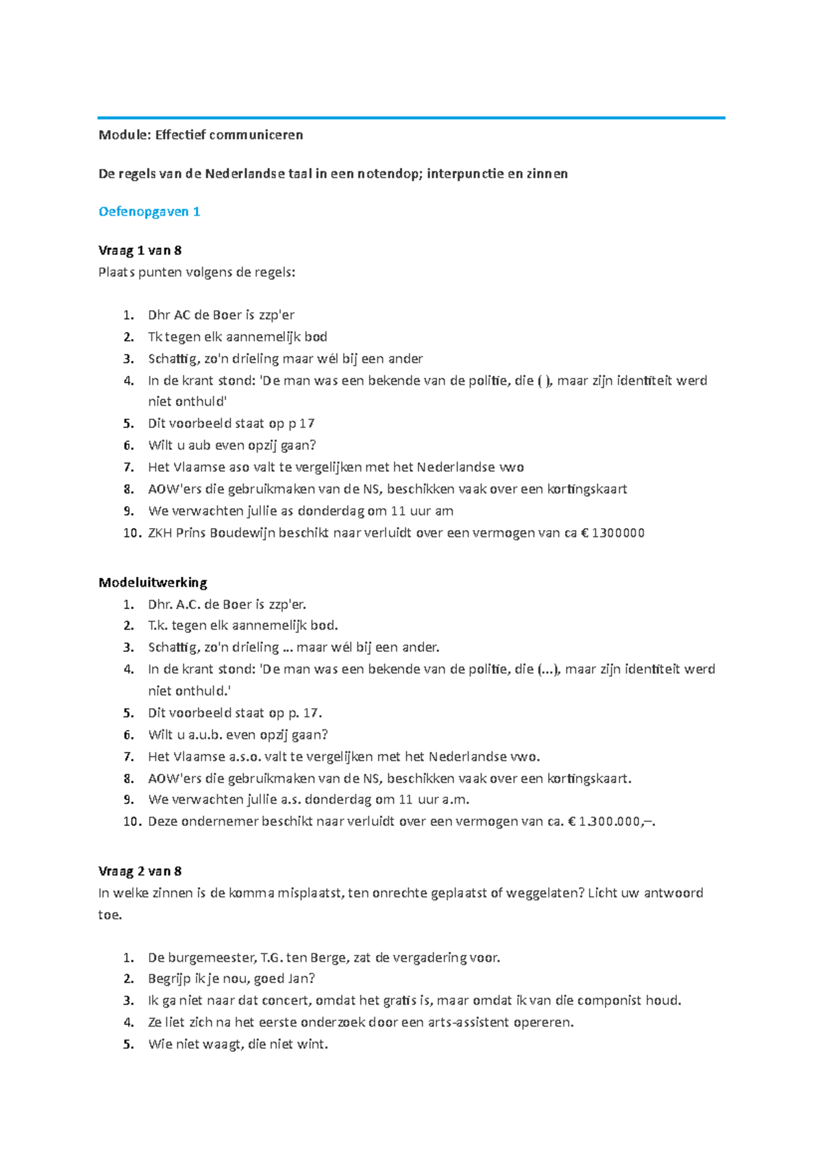 Oefenopgave 1 Interpunctie - Module: Effectief communiceren De regels ...