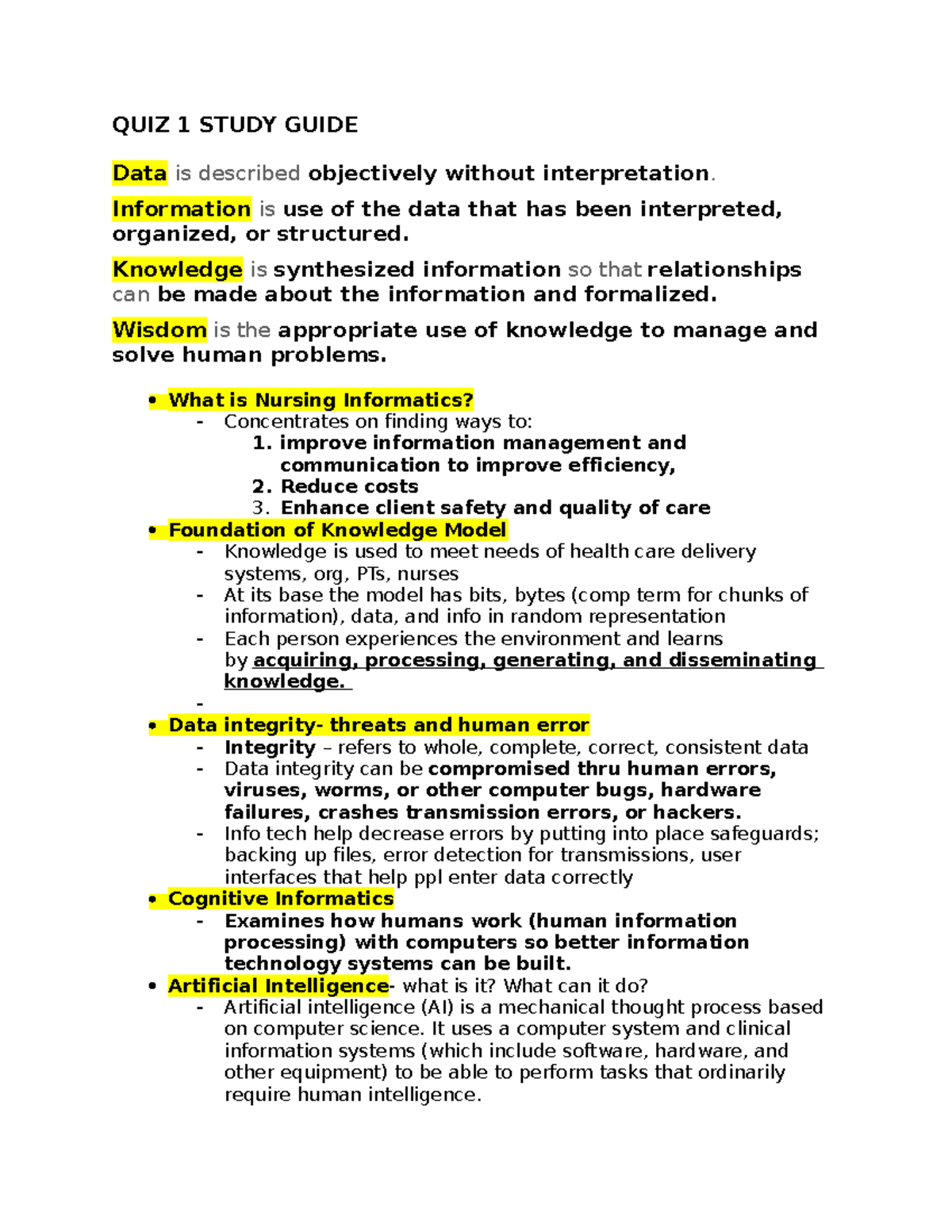 NR 360 Informatics Quiz 1 - QUIZ 1 STUDY GUIDE Data is described objectively without ...