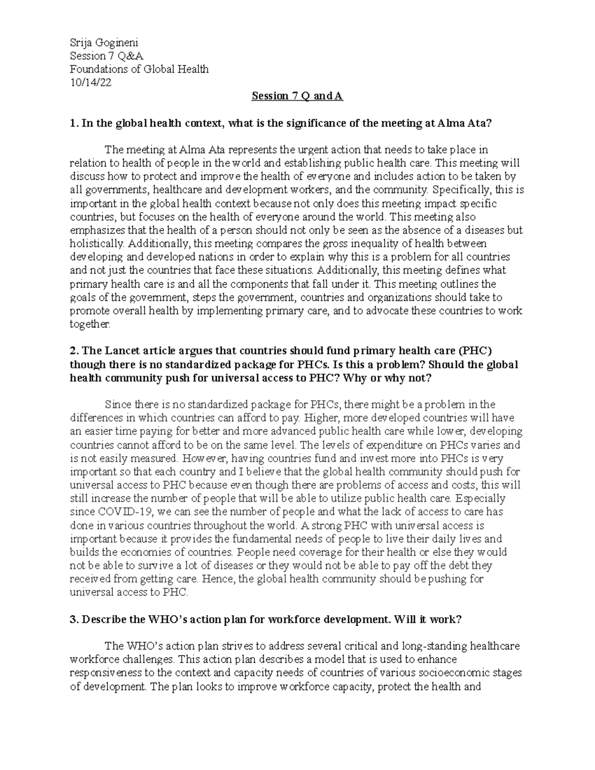 Session 7 Qand A - Q and A weekly assignment - Session 7 Q&A Foundations of Global Health 10/14 ...