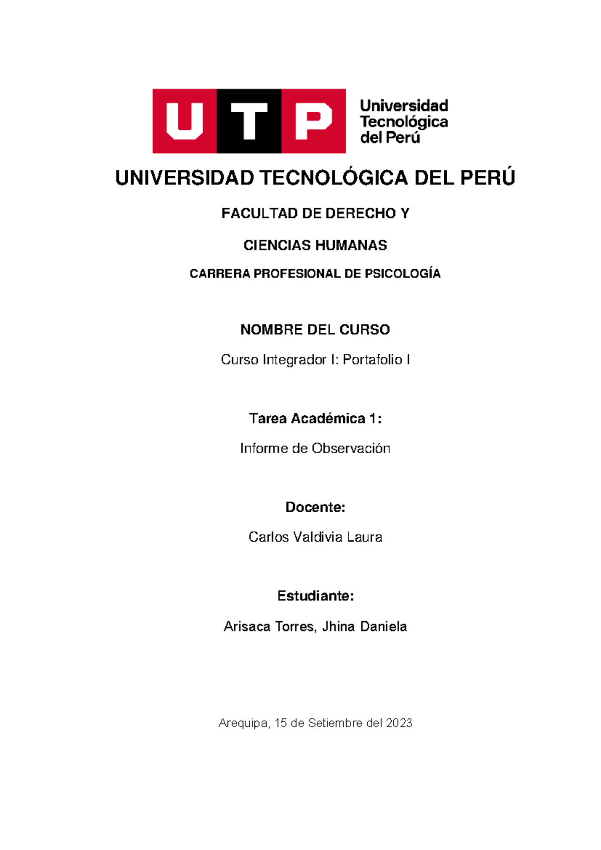 Ejemplo DE Informe 1 - Para realizar tu proyecto - UNIVERSIDAD ...