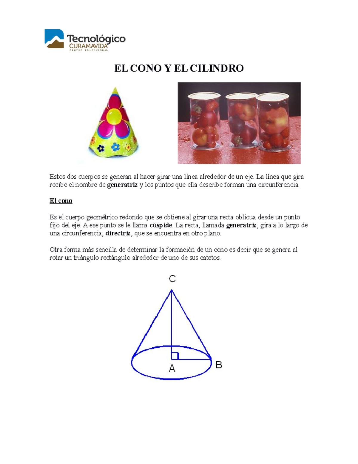 138269354 cono y cilindro 8 basico - EL CONO Y EL CILINDRO Estos dos cuerpos se generan al hacer ...