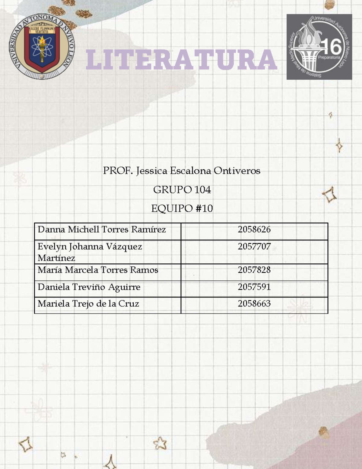 Equipo 10 EV1 Literatura - LITERATURA Danna Michell Torres Ramírez 2058626 Evelyn Johanna ...
