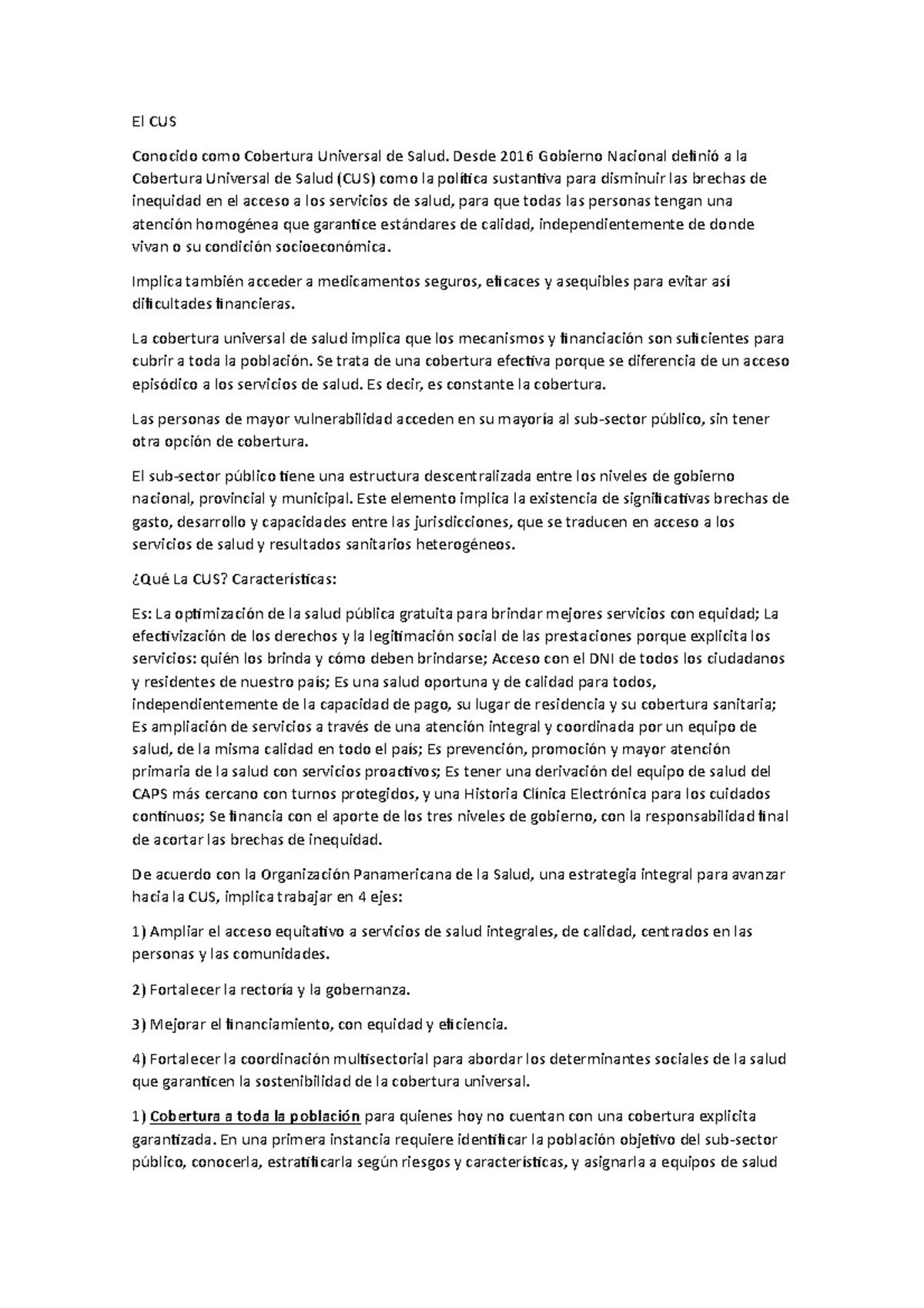 El CUS - resumen sobre que es el cus, su funcion, donde se llevó a cabo ...