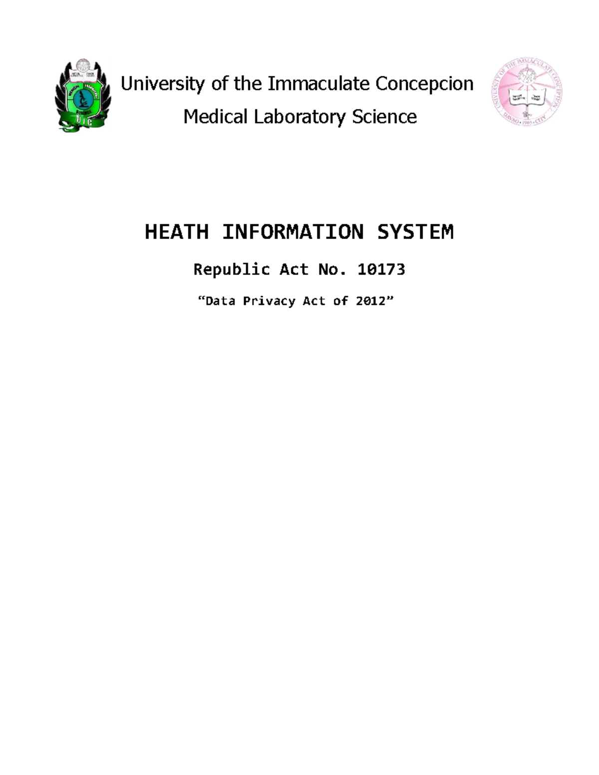 BY Group HIS Summary - STUDY - University of the Immaculate Concepcion Medical Laboratory ...