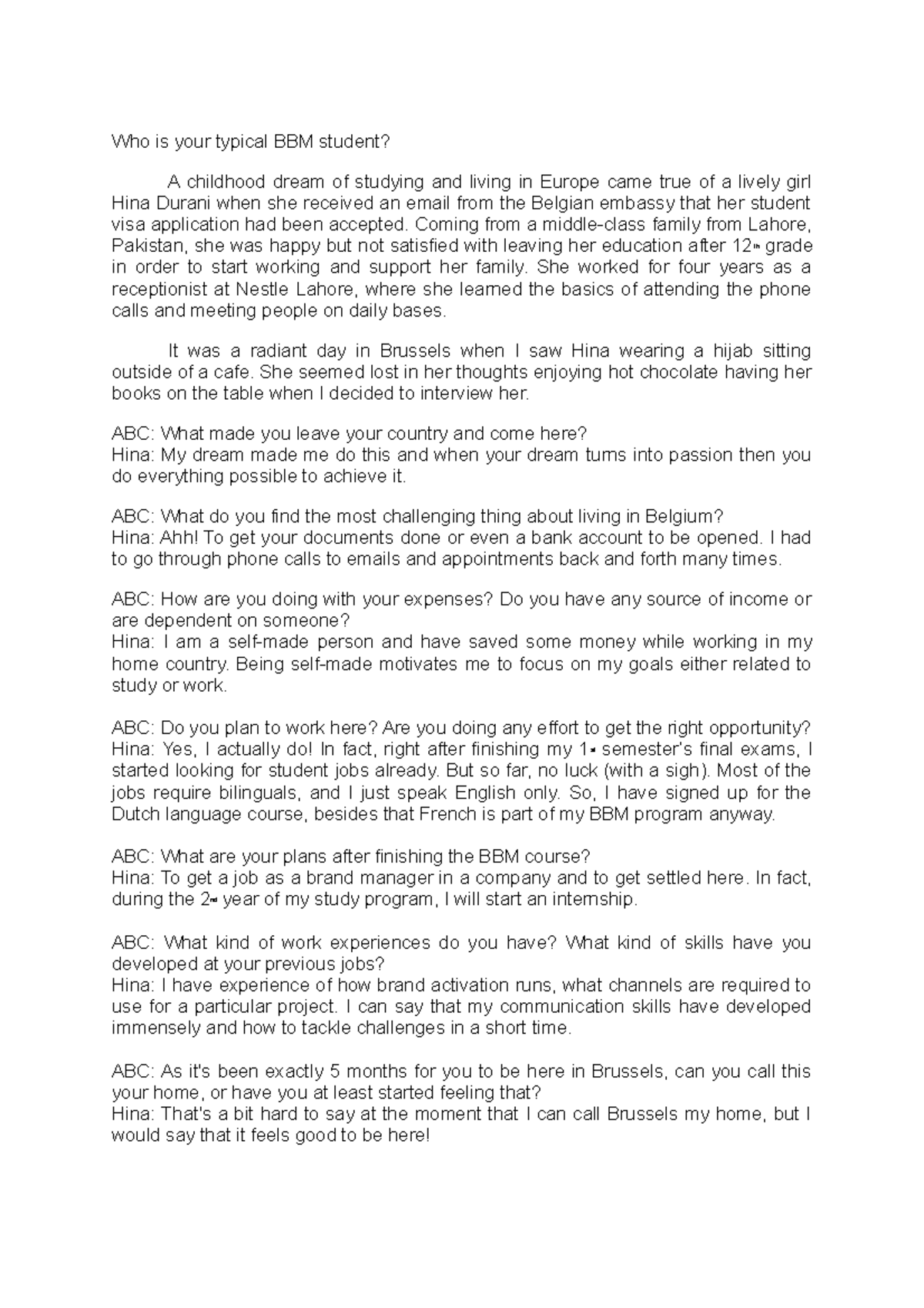 Who is your typical BBM student - Coming from a middle-class family ...