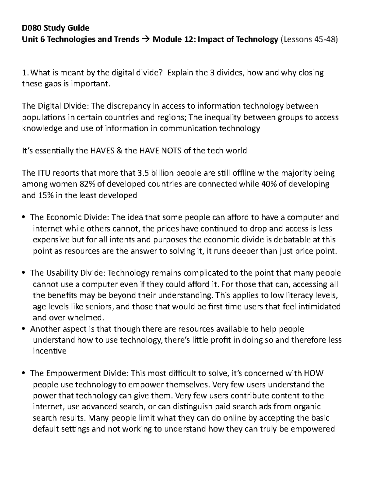 D080 Study Guide Unit 6 - The Digital Divide: The discrepancy in access ...