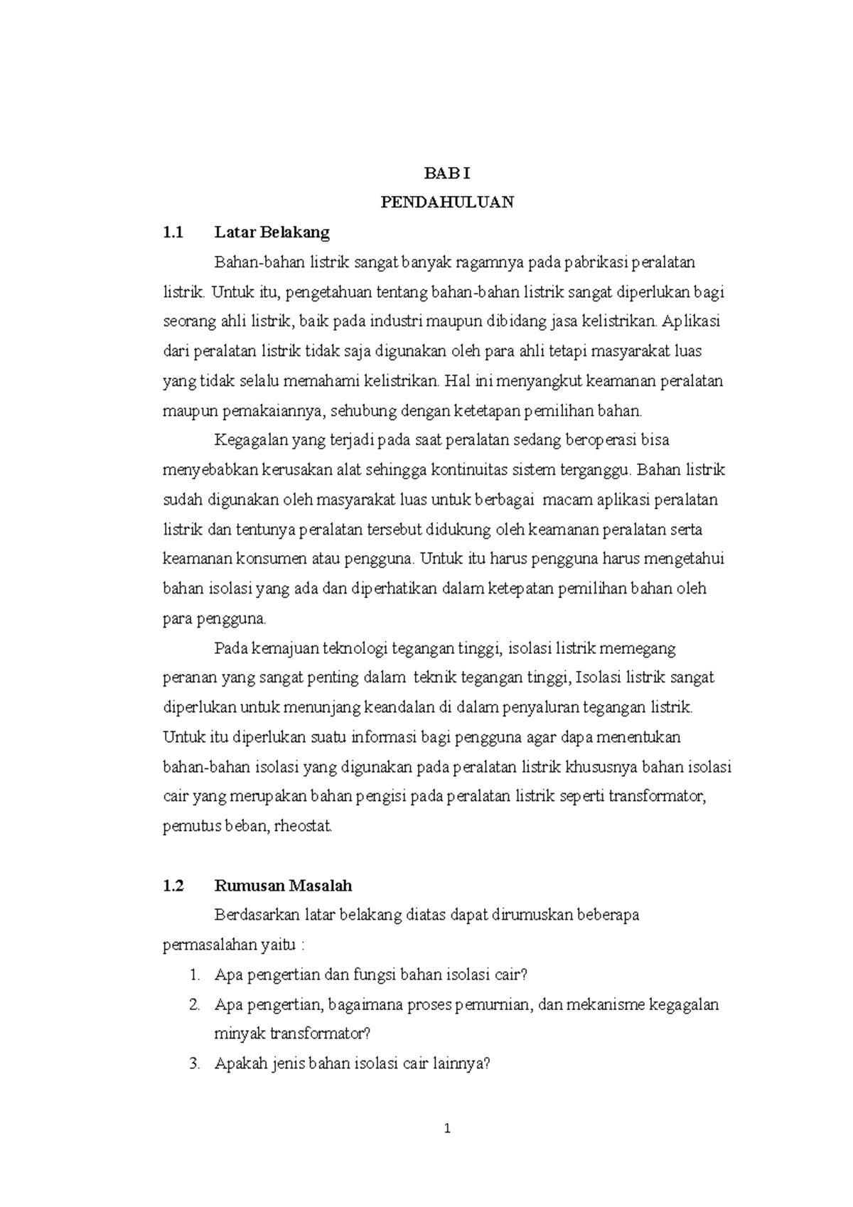 Bahan isolasi cair - BAB I PENDAHULUAN 1 Latar Belakang Bahan-bahan ...