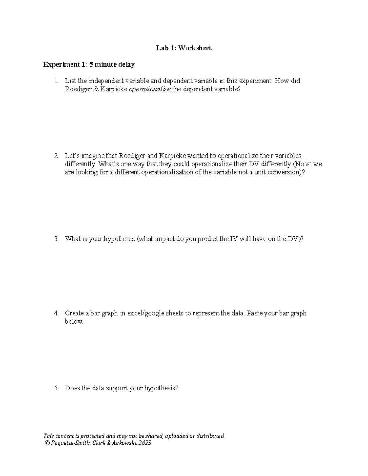 Lab1-worksheet - n/a - Lab 1: Worksheet Experiment 1: 5 minute delay 1. List the independent ...